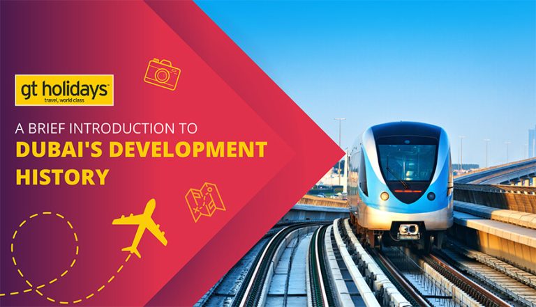 A Peek Into Dubai's Development History